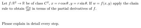 solved let f r2→r ﻿be of class c2 x rcosθ y rsinθ ﻿if
