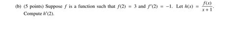 Solved B 5 Points Suppose F Is A Function Such That Chegg Com