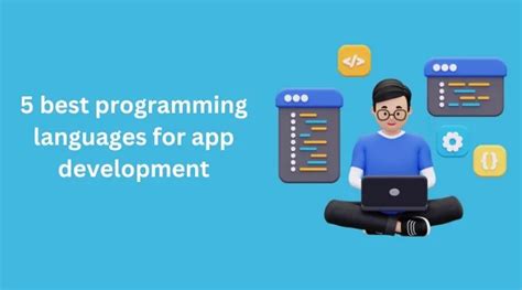 Best Programming Languages For App Development