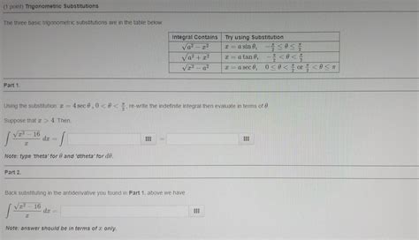 Solved 1 Point Trigonometric Substitutions The Three Basic