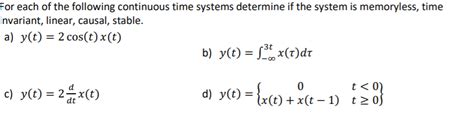 solved for each of the following continuous time systems