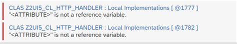 Is Not A Reference Variable NW 752 SP04 Issue 163 Abap2UI5