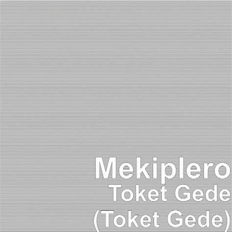 Toket Gede Toket Gede Youtube Music
