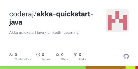 Github Coderajakka Quickstart Java Akka Quickstart Java Linkedin