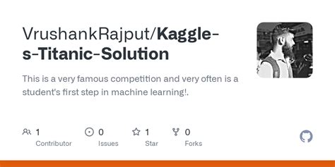 GitHub VrushankRajput Kaggle S Titanic Solution This Is A Very Famous Competition And Very