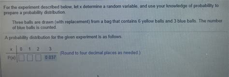 solved for the experiment described below let x determine a