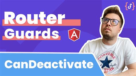 CanDeactivate Guard In Angular Router