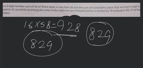A 3 Digit Number Sum Of Its All Three Digits Is Less Than 20 And The Sum