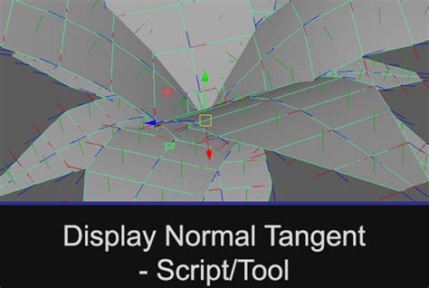 Display Normal Tangent Scripttool For Maya