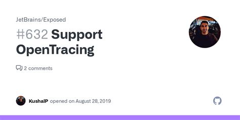 Support Opentracing · Issue 632 · Jetbrainsexposed · Github