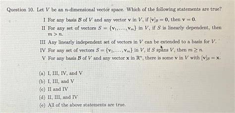 Solved Uestion 10 Let V Be An N Dimensional Vector Space
