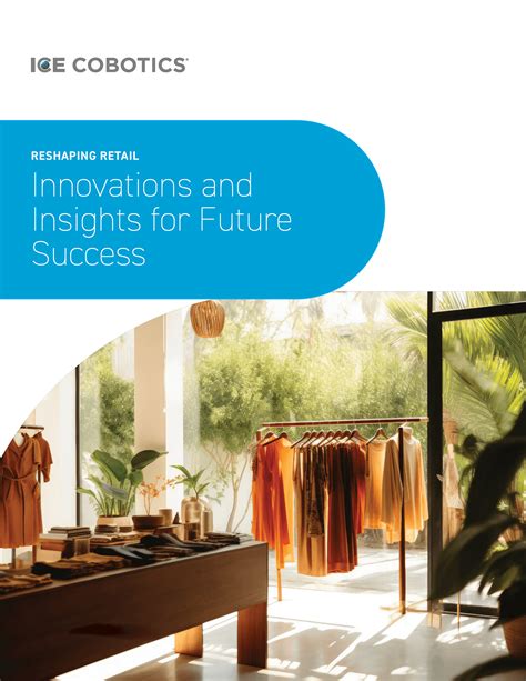 Reshaping Retail Innovations And Insights For Future Success