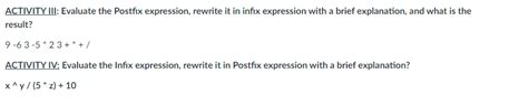 Solved ACTIVITY III Evaluate The Postfix Expression Chegg