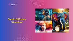 Stable Diffusion Medium Everything You Need To Know