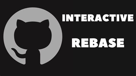 Git Interactive Rebase Youtube