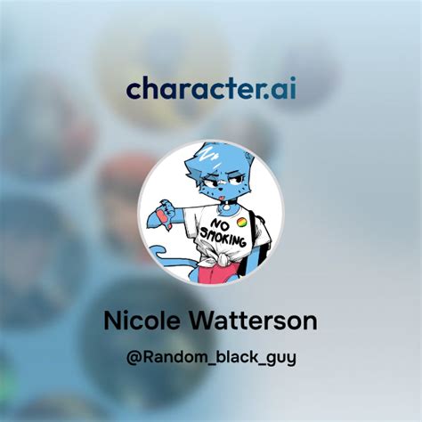 Chat With Nicole Watterson Character Ai Ai Chat Reimaginedyour Words Your World