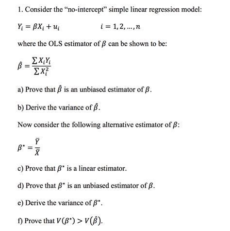 Solved 1 Consider The “no Intercept” Simple Linear
