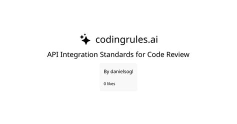 Api Integration Standards For Code Review Coding Rules Codingrulesai
