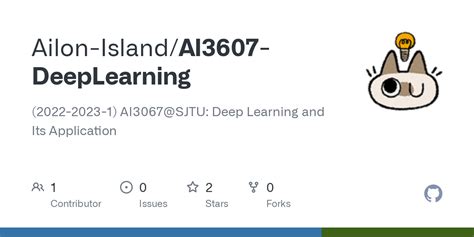ai3607 deeplearning 深度学习小作业（40分） pdf at main · ailon island ai3607