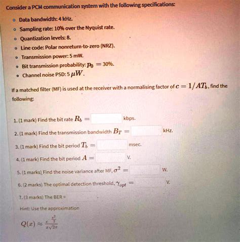 SOLVED Consider A PCM Communication System With The Following Specifications Data Bandwidth 4