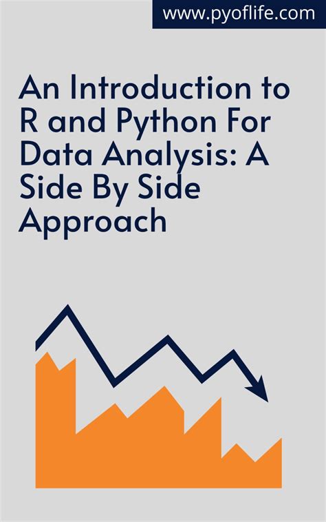 An Introduction To R And Python For Data Analysis