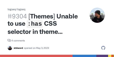 Themes Unable To Use `has` Css Selector In Theme Developing · Issue 9304 · Logseqlogseq