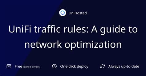 Unifi Traffic Rules A Guide To Network Optimization