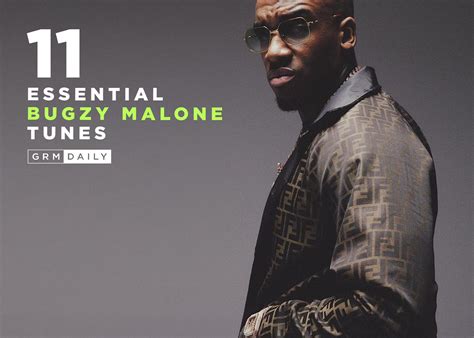 Grm Exclusive 11 Essential Bugzy Malone Tunes Grm Daily