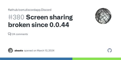 screen sharing broken since 0 0 44 · issue 380 · flathub com discordapp discord · github