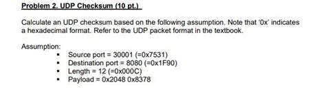Problem 2 Udp Checksum 10 Pt Calculate An Udp