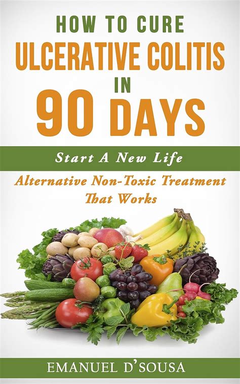 How To Cure Ulcerative Colitis In 90 Days Alternative Non Toxic