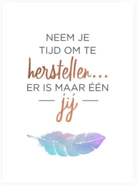 Pin Op Opbeurende Kaartjes In 2024 Opbeurende Citaten Inspirerende Citaten Woorden Citaten