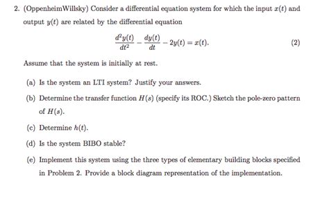Solved 2 OppenheimWillsky Consider A Differential Chegg
