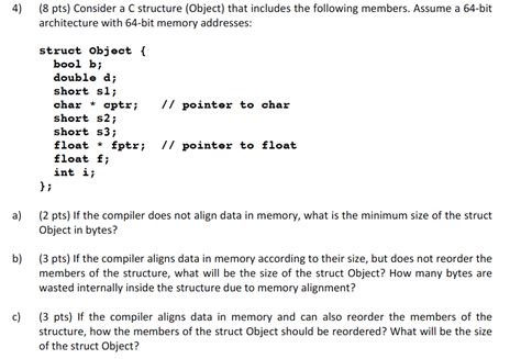 Solved Consider A C Structure Object That Includes The Chegg