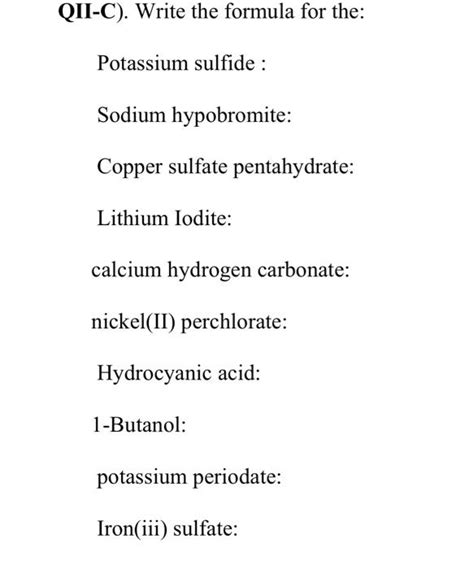 Solved Ii C Write The Formula For The Potassium Sulfide