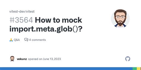 how to mock import meta glob · vitest dev vitest · discussion 3564
