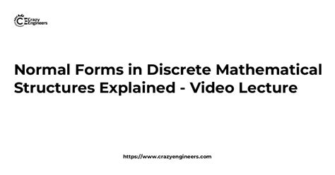 Normal Forms In Discrete Mathematical Structures Explained Video Lecture Crazyengineers