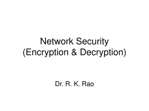 Ppt Network Security Encryption And Decryption Powerpoint
