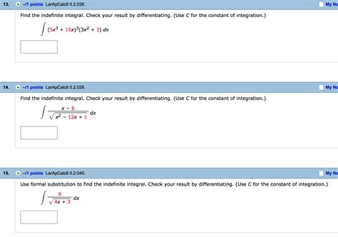 Solved Find The Indefinite Integral Check Your Result By Chegg Com