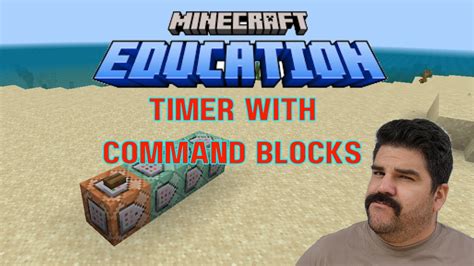 how to make timers with command blocks minrcraft for education youtube
