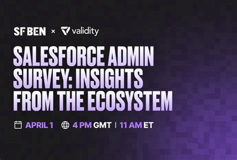 Salesforce Admin Survey Insights From The Ecosystem Ben Mccarthy