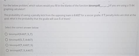 Solved For The Below Problem Which Values Would You Fill In Chegg Com