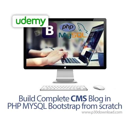 دانلود Udemy Build Complete CMS Blog in PHP MYSQL Bootstrap from