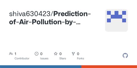 Github Shiva630423 Prediction Of Air Pollution By Using Machine Learning Algorithms