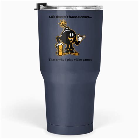 Life Doesnt Have A Reset Tumblers 30 Oz Sold By Gabrielmarshall Sku 70213457 60 Off Printerval