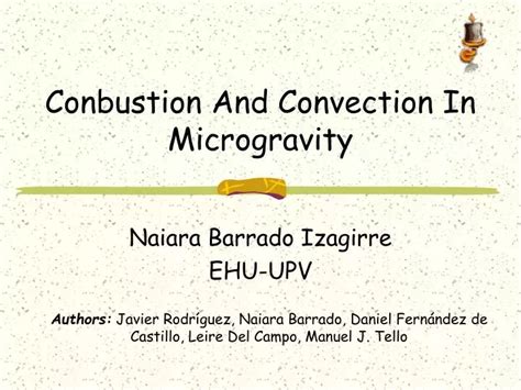 Ppt Conbustion And Convection In Microgravity Powerpoint Presentation