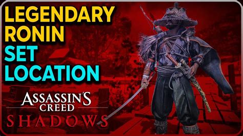 Legendary Ronin Armor Set Location Assassins Creed Shadows Youtube