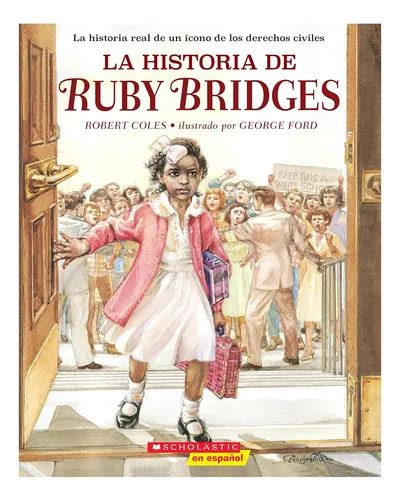Libro La Historia De Ruby Bridges The Story Of Ruby Bridge Cuotas