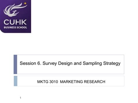 Survey Design And Sampling Strategy In Marketing Research Survey Design And Sampling Strategy In Marketing Research