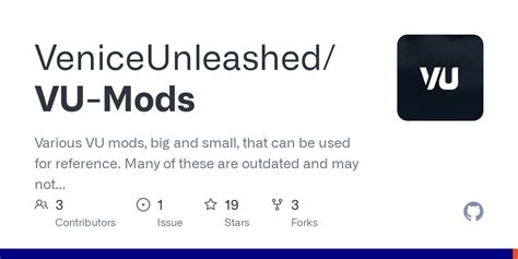 Github Veniceunleashedvu Mods Various Vu Mods Big And Small That Can Be Used For Reference